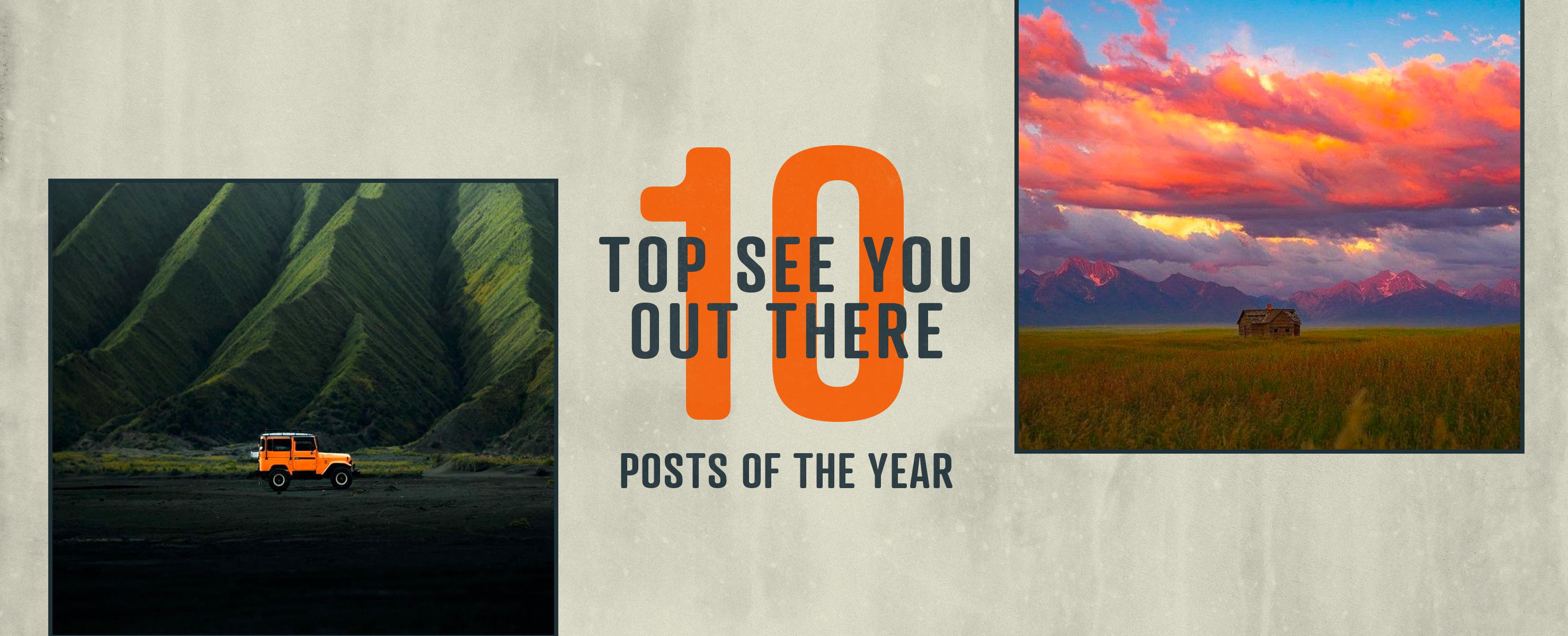 Our Most Loved 'See You Out There' Shots of 2022 | Huckberry