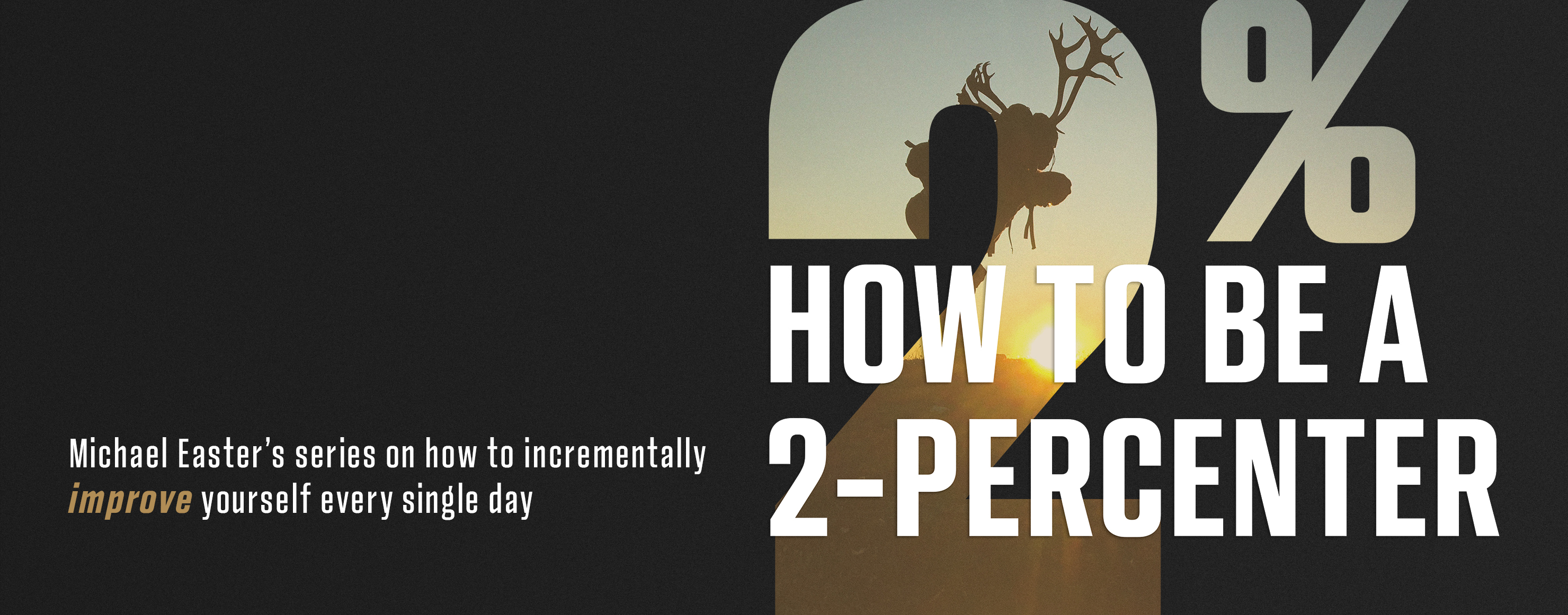 Join an Elite Group For New Year's: "The 2 Percenters" | Huckberry