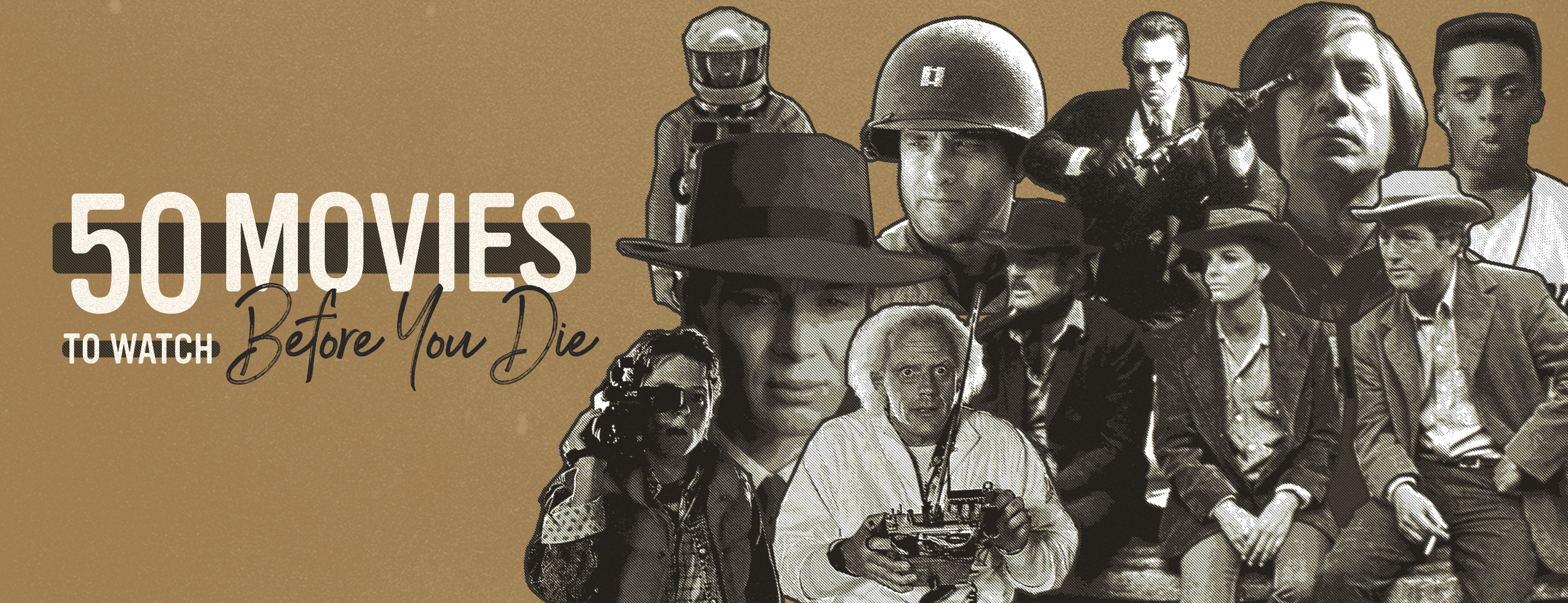 50 Movies To Watch Before You Die | The Tube